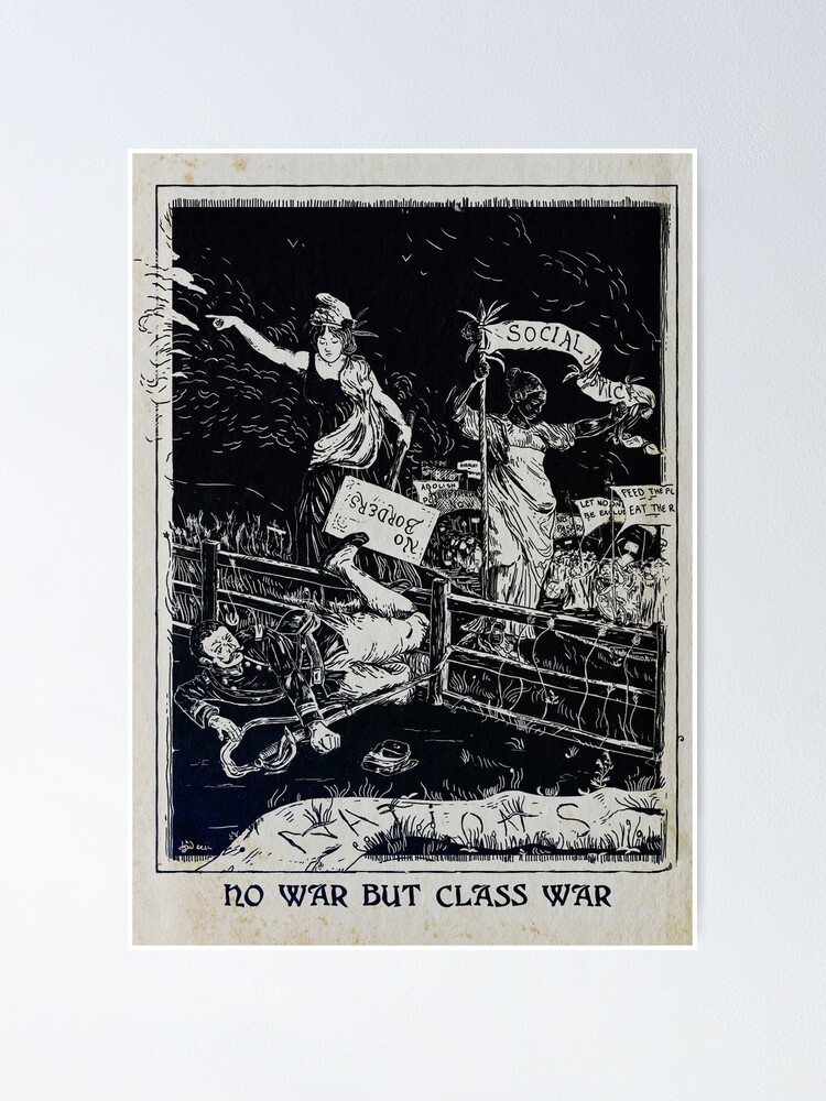 "No war but class war" Poster for Sale by EchoppeDeLoki | Redbubble