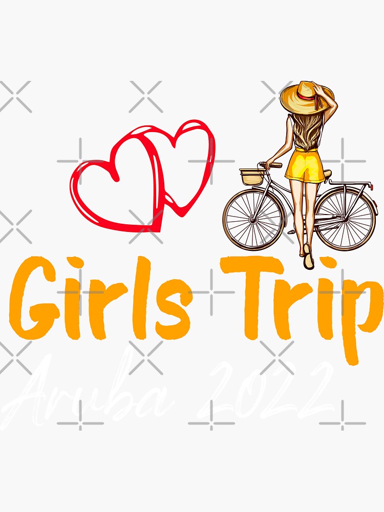 "Girls trip Aruba 2022 Travel Vacation Summer Vacation" Sticker for ...