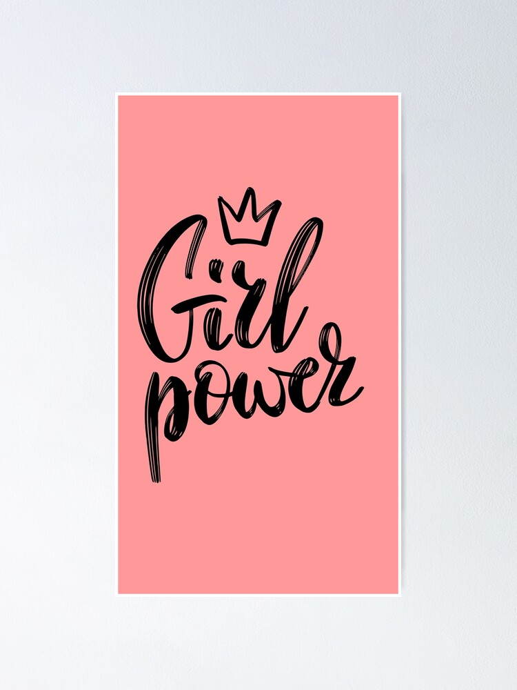 Girl Power Motivational Quotesamazing Drawing Poster For Sale By Royal108 Redbubble