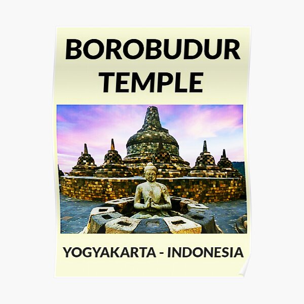 "Borobudur Temple " Poster for Sale by Benix | Redbubble