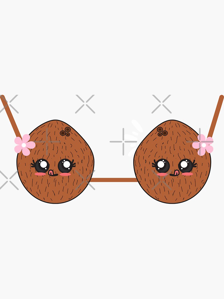 "Coconut Summer Coconuts Bra Funny Coconut" Sticker for Sale by ...