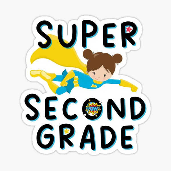 "Super Second Grade" Sticker for Sale by JDWCreations | Redbubble