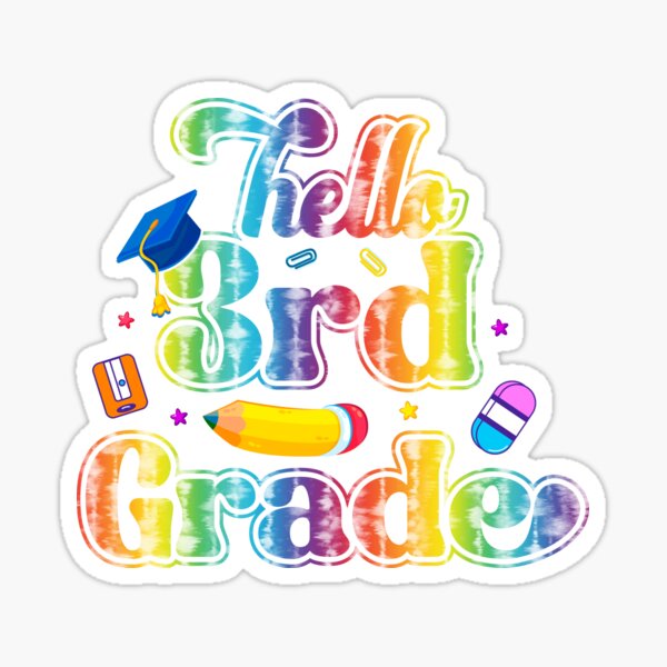 "Back To School Hello 3rd Grade Teachers Students" Sticker for Sale by ...