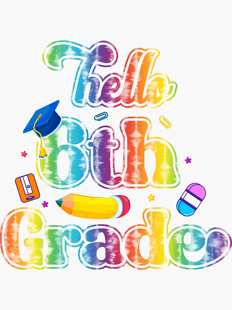 "Back To School Hello 6th Grade Teachers Students" Sticker for Sale by ...