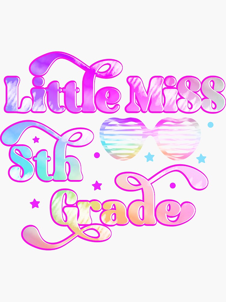 "Hello 5th Grade Little Miss Fifth Grade Back To School 5th Grade Girl ...