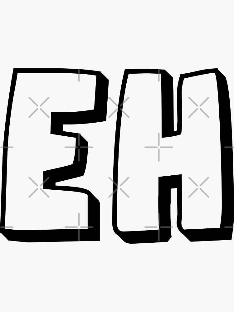 "EH" Sticker by MadEDesigns | Redbubble