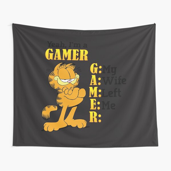 "Garfield Yeah I'm A Gamer My Wife Left Me Video Games" Tapestry for ...