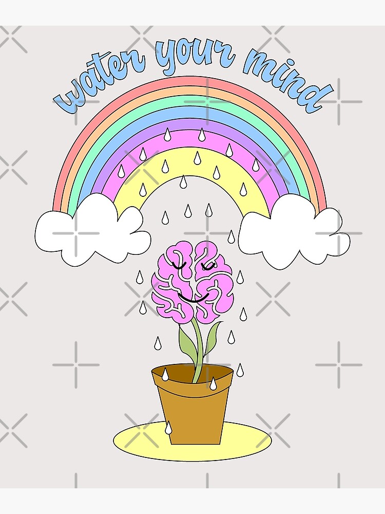 "Water your mind - watering my brain - inspirational quotes - cute ...