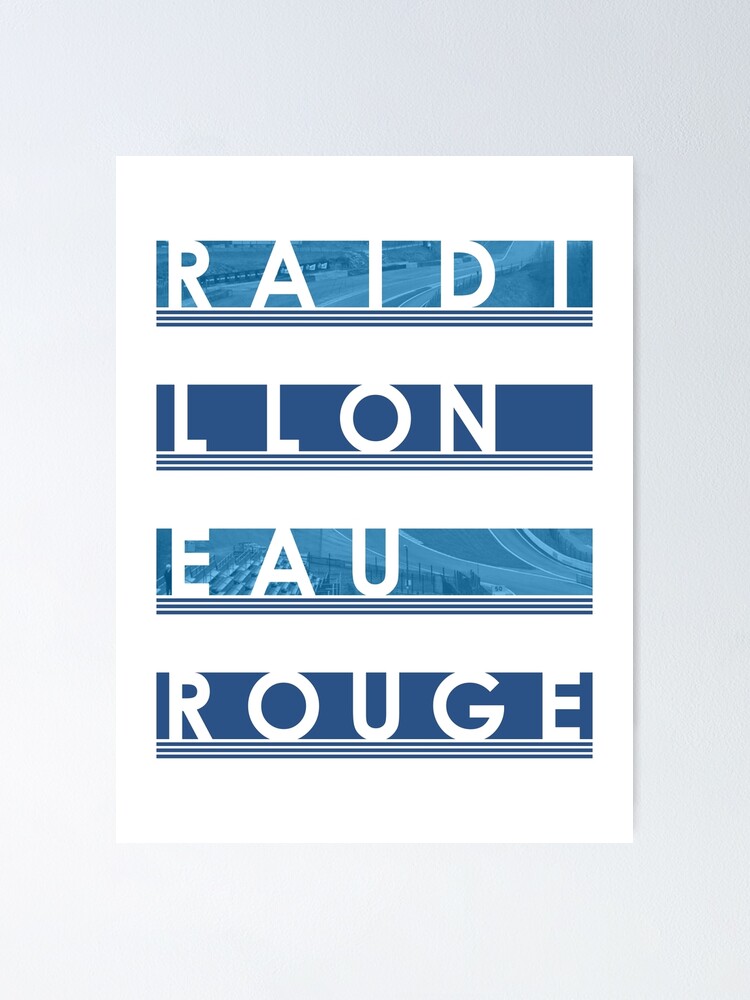 "Raidillon, Eau Rouge F1 Corners Design" Poster for Sale by davidspeed ...