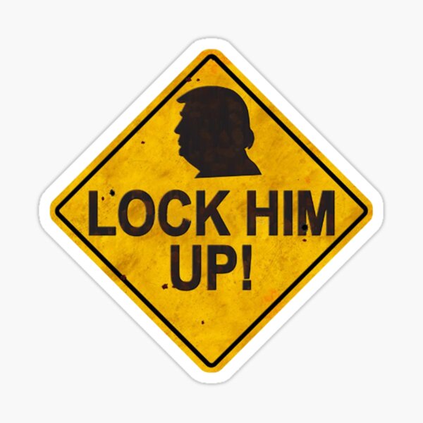 "lock him up" Sticker for Sale by omega36 | Redbubble