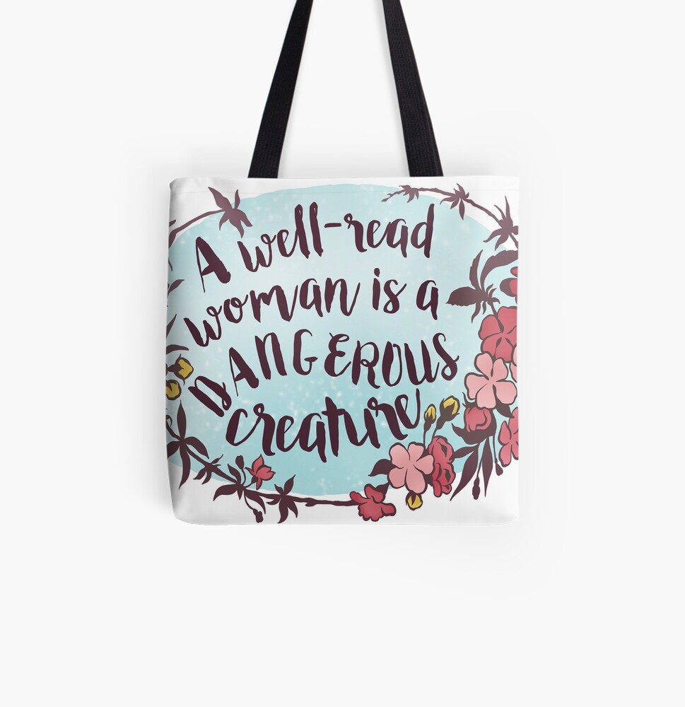 A Well Read Woman Is A Dangerous Creature Bag – Bag Poster