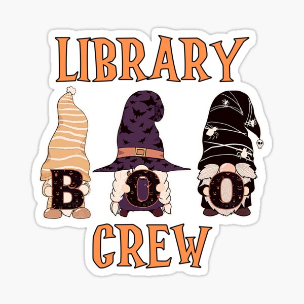 "Library Boo Crew Gnomes" Sticker for Sale by JustMandCo | Redbubble