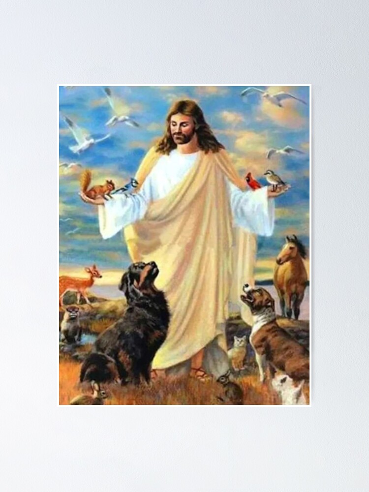 "Jesus Christ And They Animals" Poster for Sale by smartnet77 | Redbubble