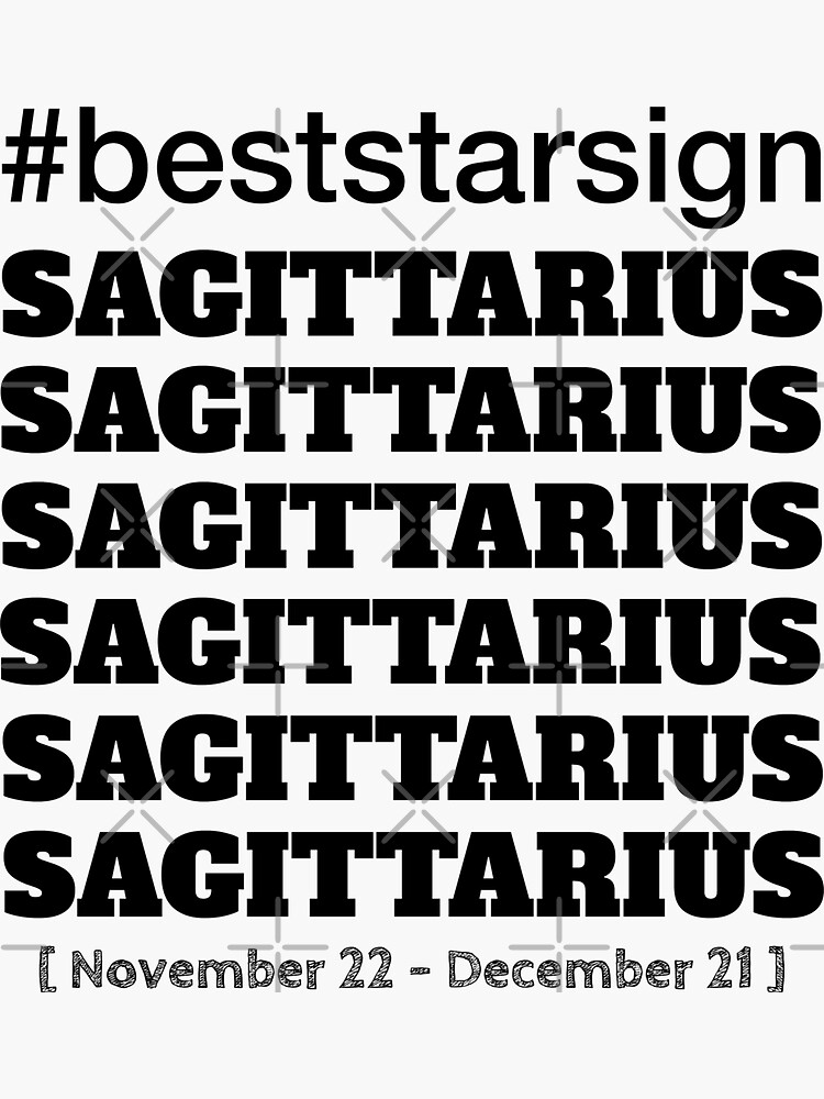 "Best Star Sign Sagittarius " Sticker for Sale by MyStarSign | Redbubble