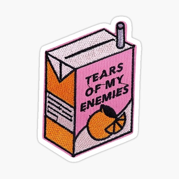 "Tears Of My Enemies" Sticker for Sale by CraftySkill | Redbubble