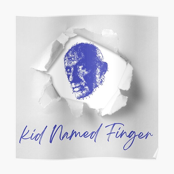 "Kid Named Finger" Poster for Sale by CakmakShop | Redbubble