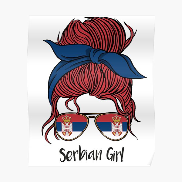 "Serbian Girl Retro Republic Of Srbija Pride Flag " Poster for Sale by MrEddie10 | Redbubble