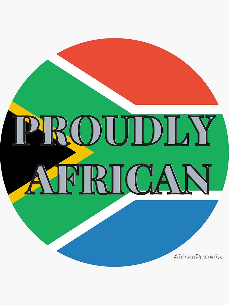 "South African flag, Proudly African" Sticker for Sale by ...