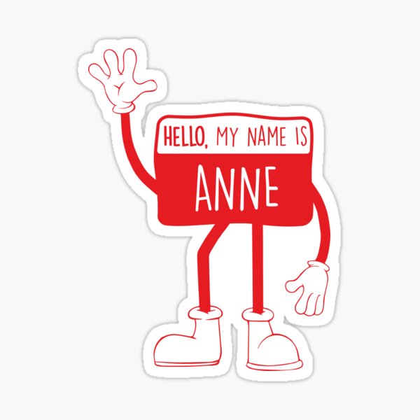"Anne Name - Hello My Name Is Anne - Red" Sticker for Sale by ...