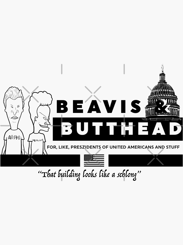 "Beavis and Butthead for President" Sticker for Sale by DiamondDistrict ...