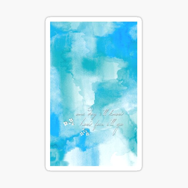 "how far i'll go" Sticker by kaayembee | Redbubble