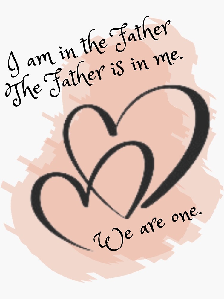 ""We are one" inspirational design of being one with God" Sticker for ...