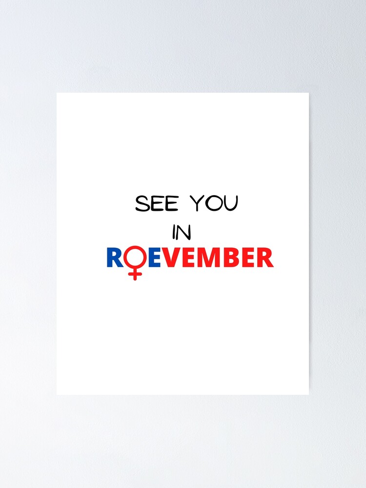 "see you in rovember" Poster for Sale by iHAVEN | Redbubble