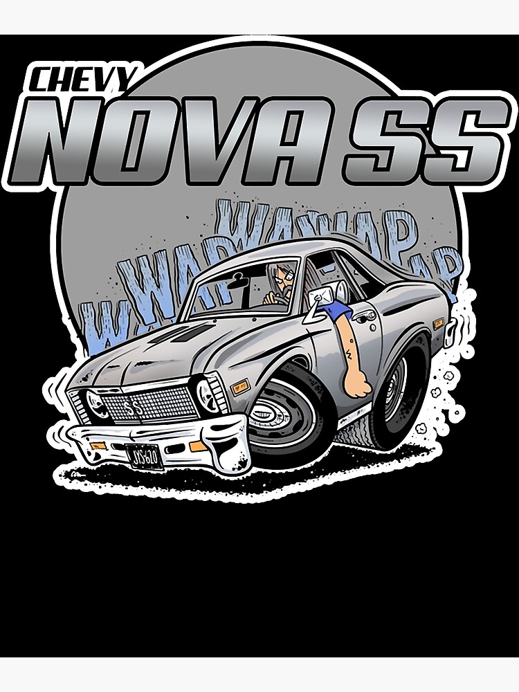 "Chevy Nova SS cartoon" Art Print for Sale by JamesToppi | Redbubble