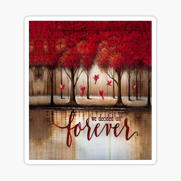 "Cardinal We Decided On Forever Tree Red" Sticker for Sale by ...
