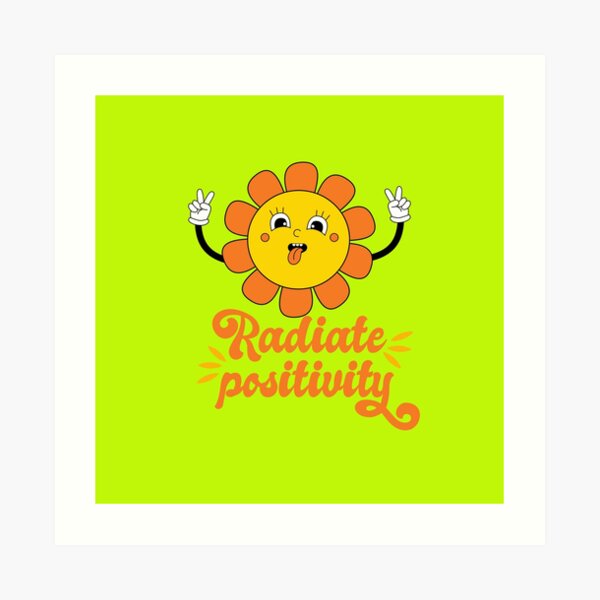 "Radiate Positivity Cute Daisy Sunshine with positive quote and ...
