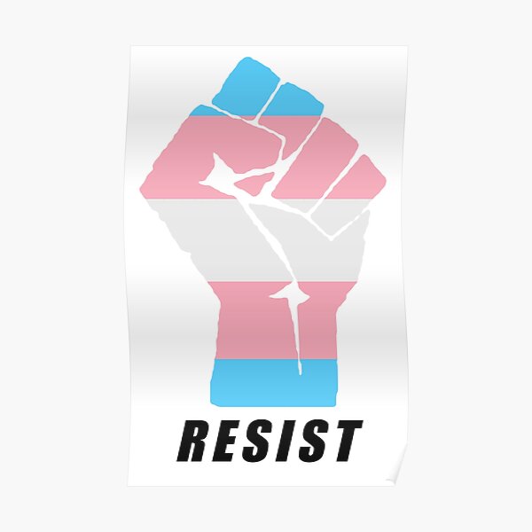 "Resist | Trans Pride" Poster by transprince | Redbubble