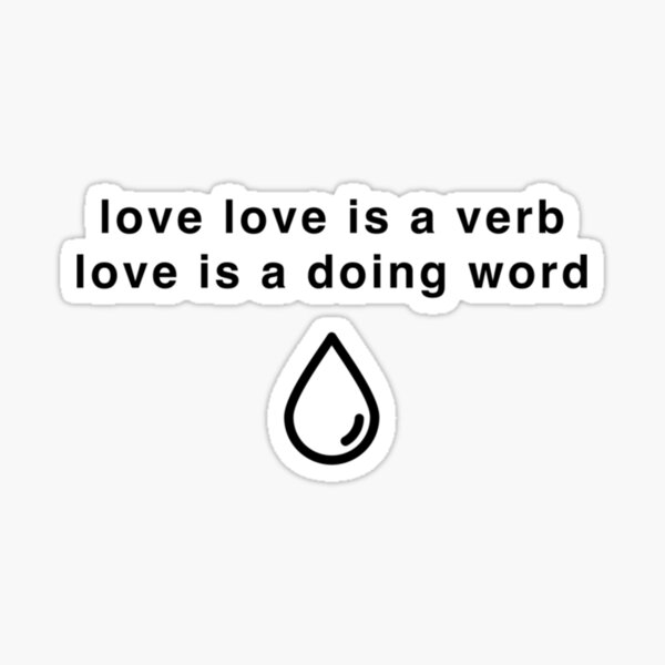 "love love is a verb Essential " Sticker for Sale by JoseLakin | Redbubble