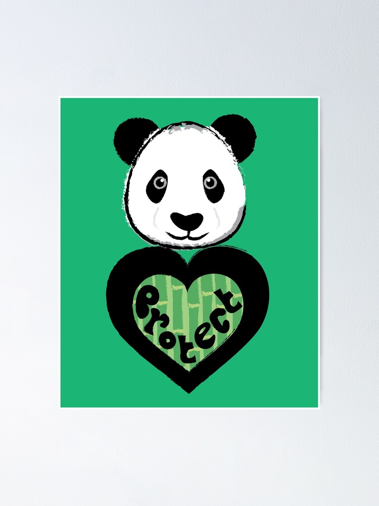 "Protect Pandas Save the Giant Panda Bear " Poster by mindeverykind ...