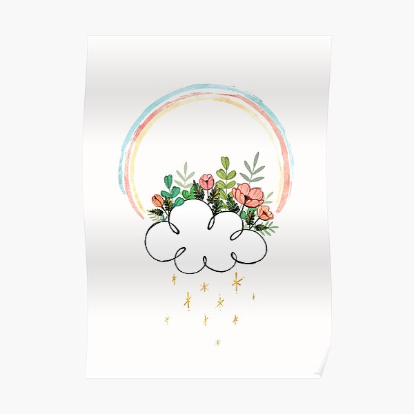 "Bloom on Cloud with Rainbow" Poster for Sale by BerritsDesign | Redbubble