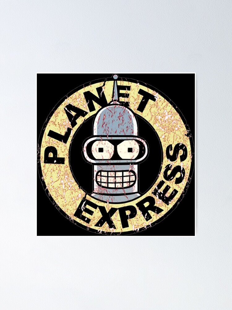 "ROBOT PLANET EXPRESS" Poster for Sale by overtonoreo | Redbubble