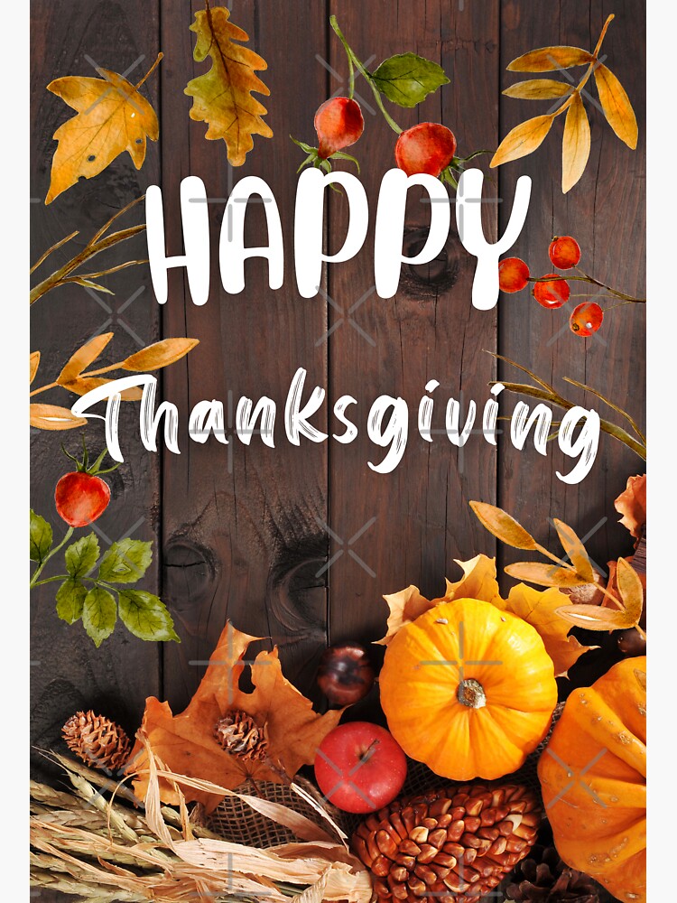 "Happy Thanksgiving- Today I am Thankful and Blessed with Gratitude ...
