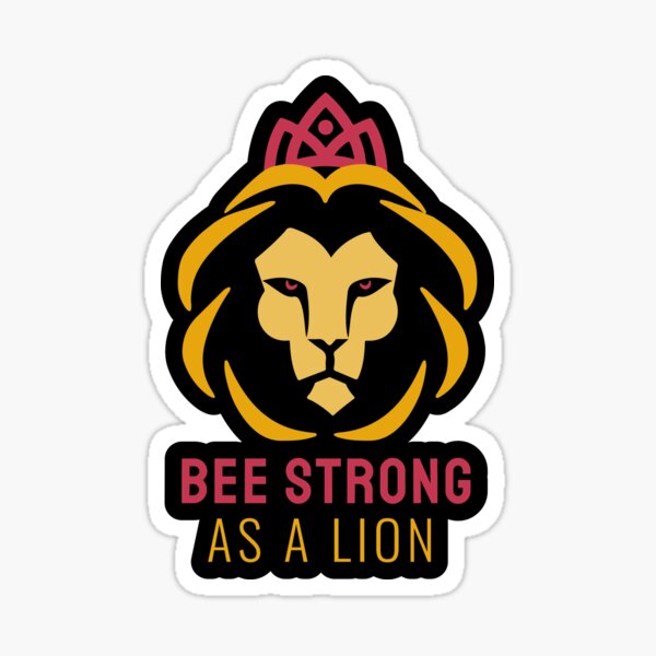"Be strong as a Lion" Sticker for Sale by bolkibox | Redbubble
