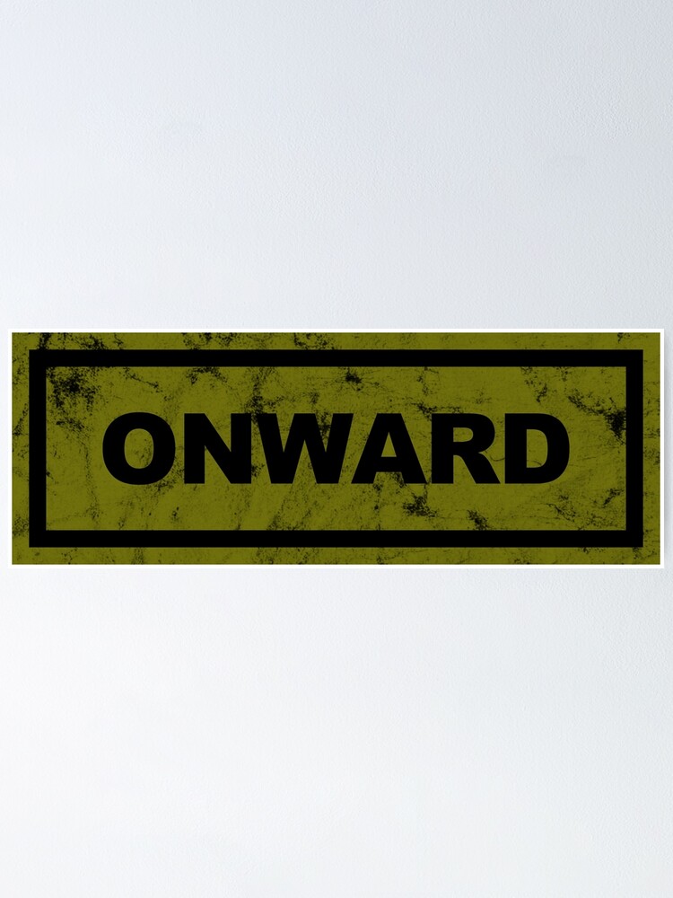 "Green Onward Sign" Poster for Sale by GraffitiJoe | Redbubble