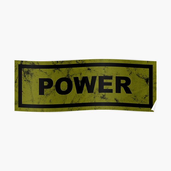 "Green Power Sign" Poster for Sale by GraffitiJoe | Redbubble
