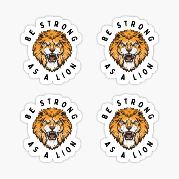 "Be Strong As A Lion" Sticker for Sale by ImaginedCo | Redbubble