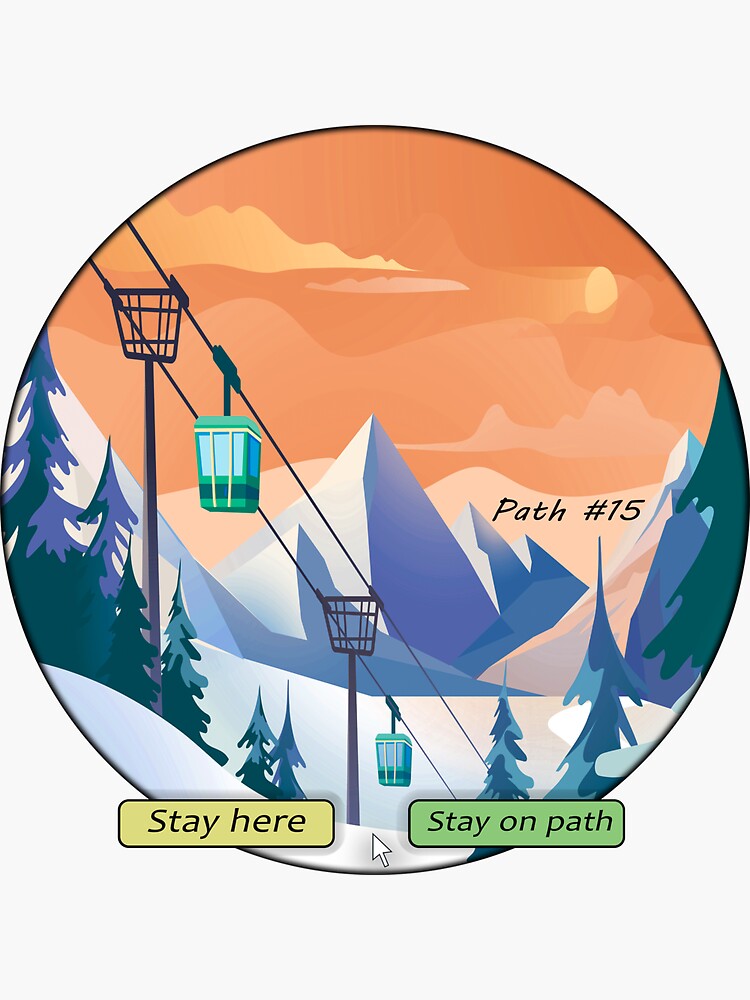 "Path #15/20 - Find yours!" Sticker for Sale by Jakestyle | Redbubble