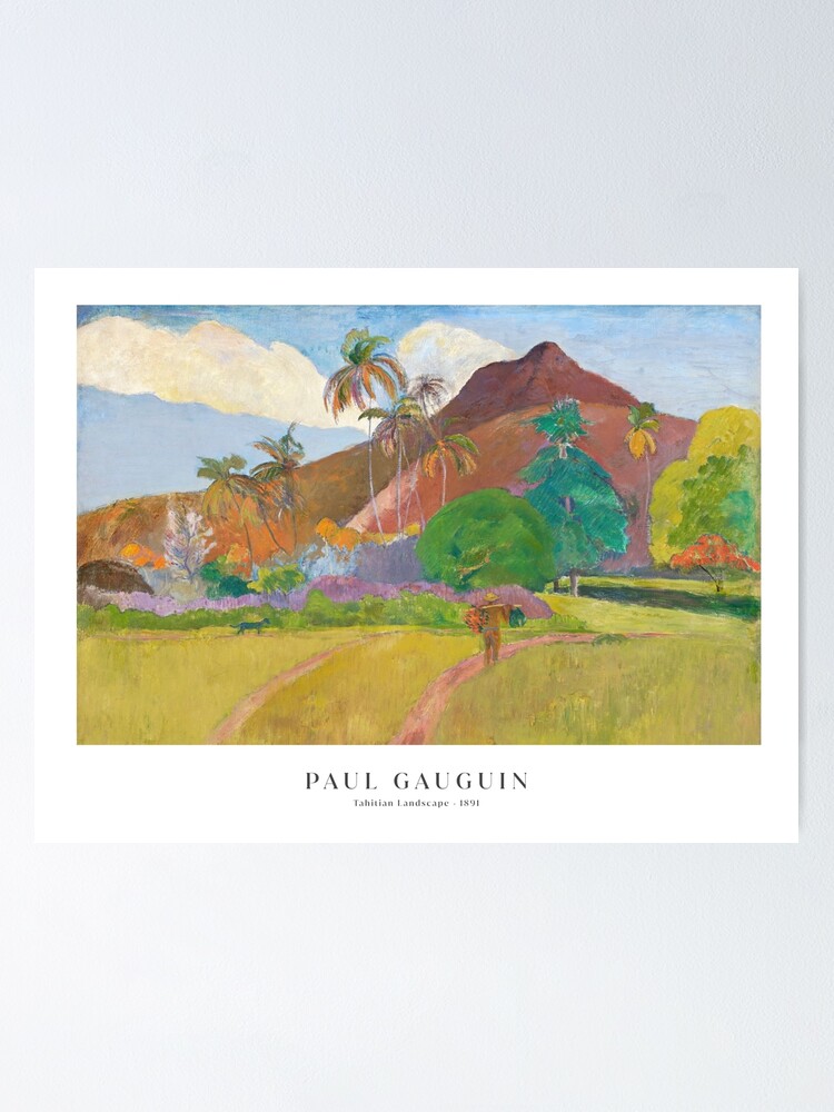 "Tahitian Landscape by Paul Gauguin" Poster for Sale by MurellosArt ...