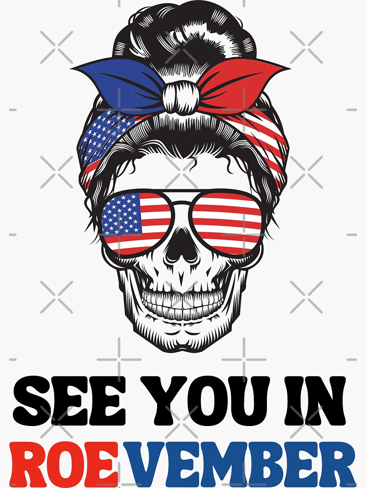 "see you in roevember" Sticker for Sale by Print-Vip-Art | Redbubble
