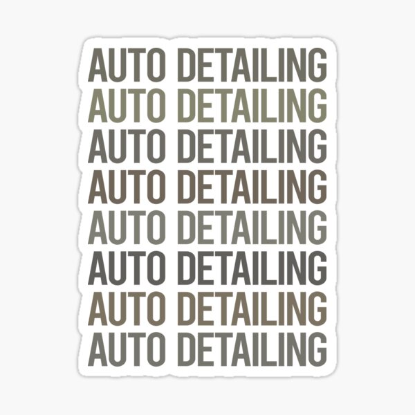 "Gray Text Art Auto Detailing Detail Detailer" Sticker for Sale by ...
