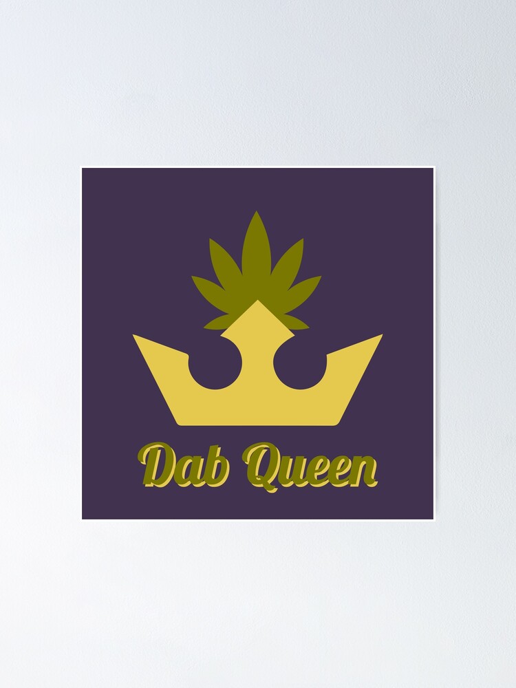 "Dab Queen Weed Leaf Crown Design - For Stoners/Smokers 420/Weed ...