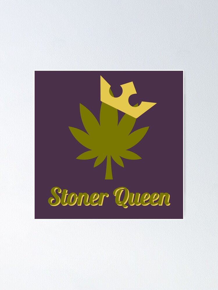 Póster «Stoner Queen Weed Leaf con diseño de corona - Para fumetas ...