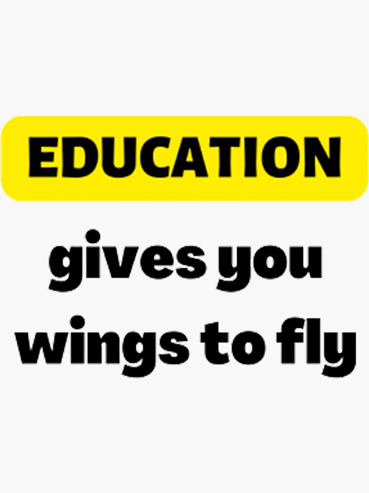 "Quotes Educational Quotation - educational T-Shirt" Sticker for Sale ...