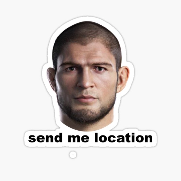 "send me location(khabib UFC fighter )" Sticker for Sale by Top-artistO ...