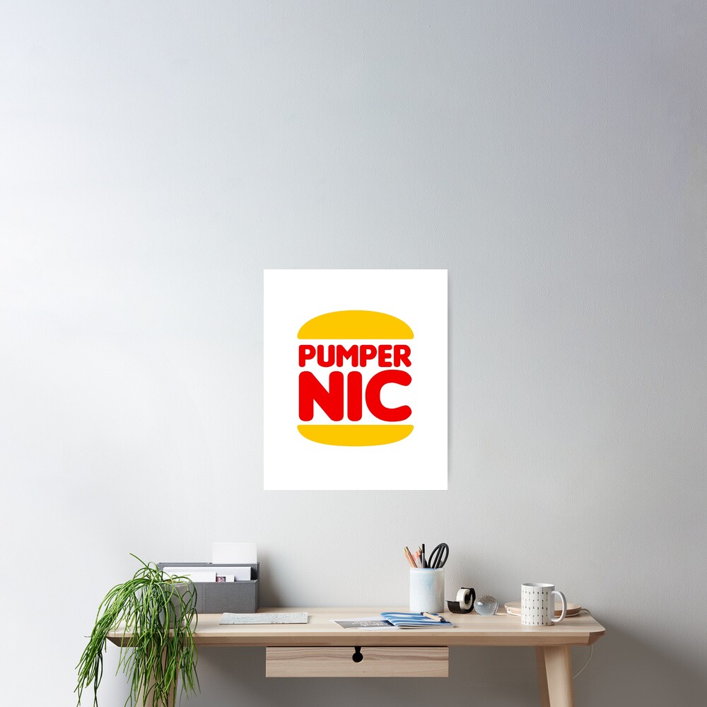 "Pumper Nic" Poster for Sale by jtrenshaw | Redbubble