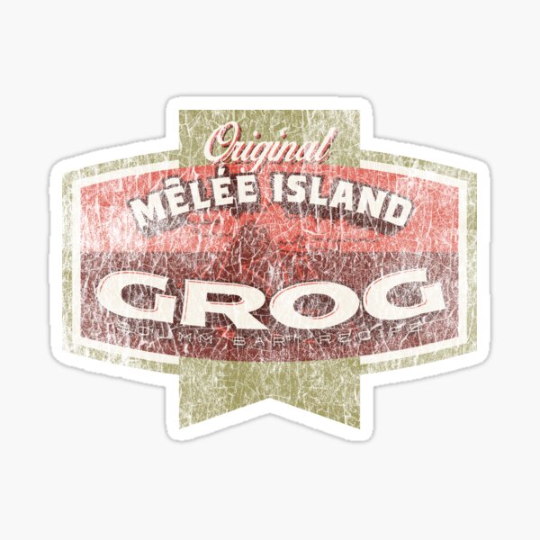 "Original Mêlée island Grog (Distressed)" Sticker for Sale by ...